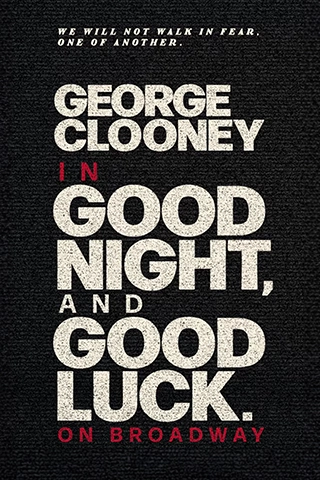 Good Night, and Good Luck - CLOSED Broadway Tickets : Winter Garden ...